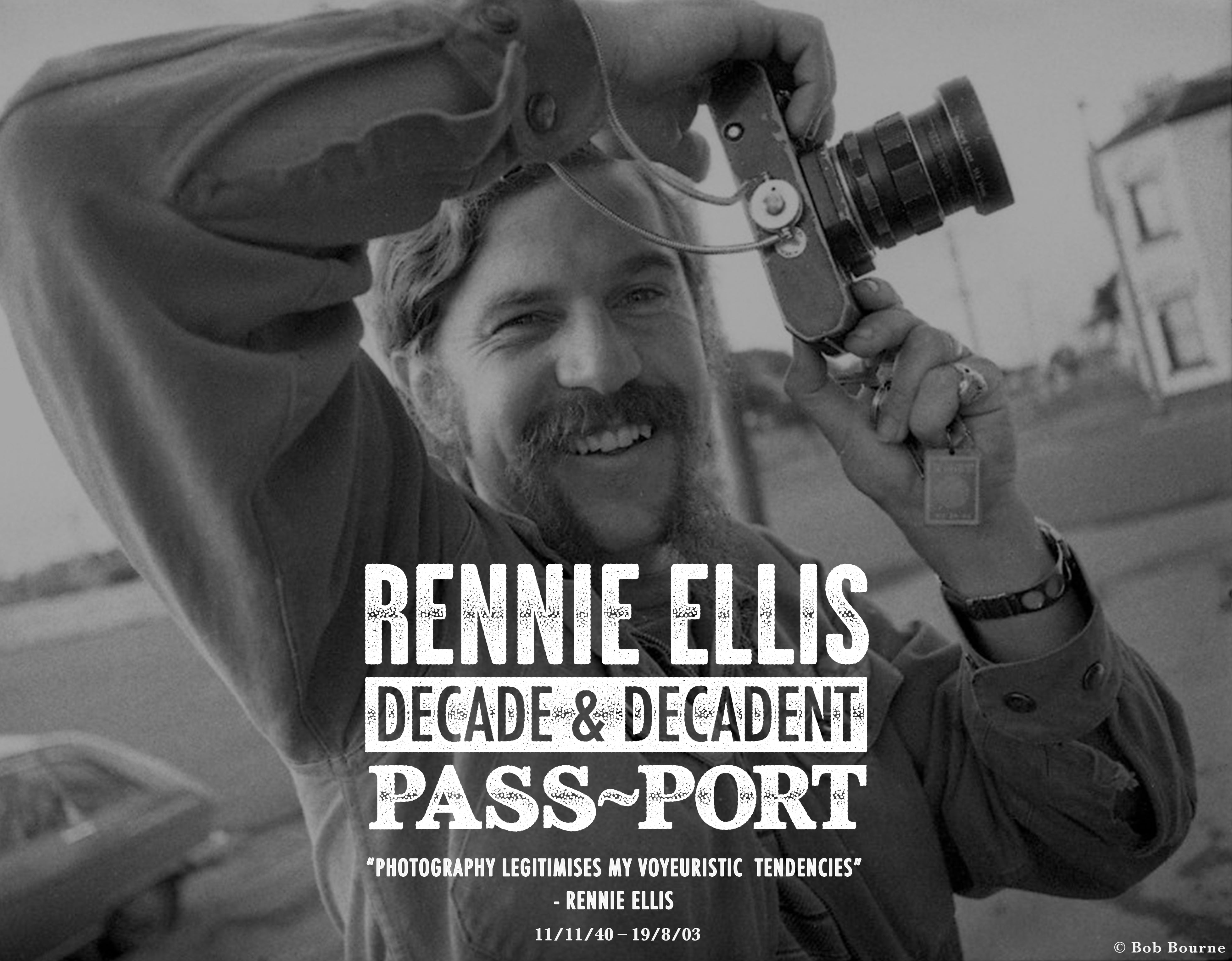 DECADE & DECADENT - RENNIE ELLIS – Pass~Port