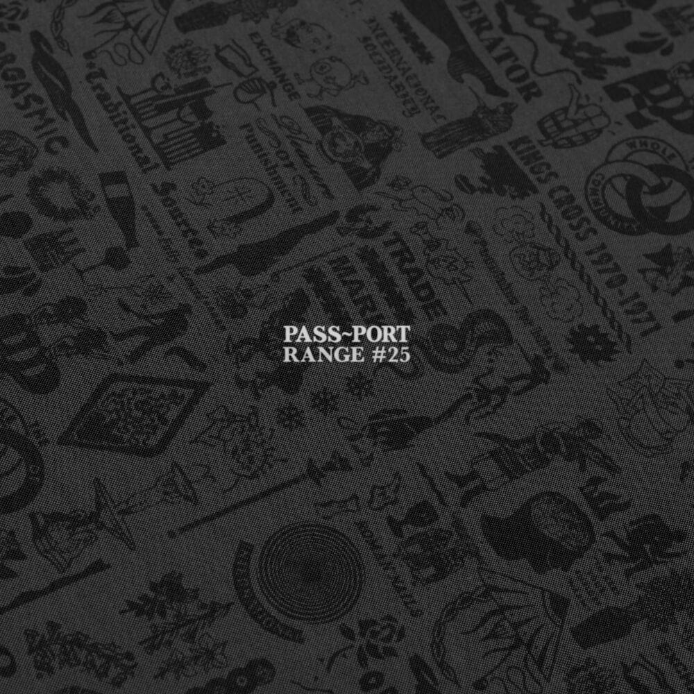 Range #25 – Pass~Port